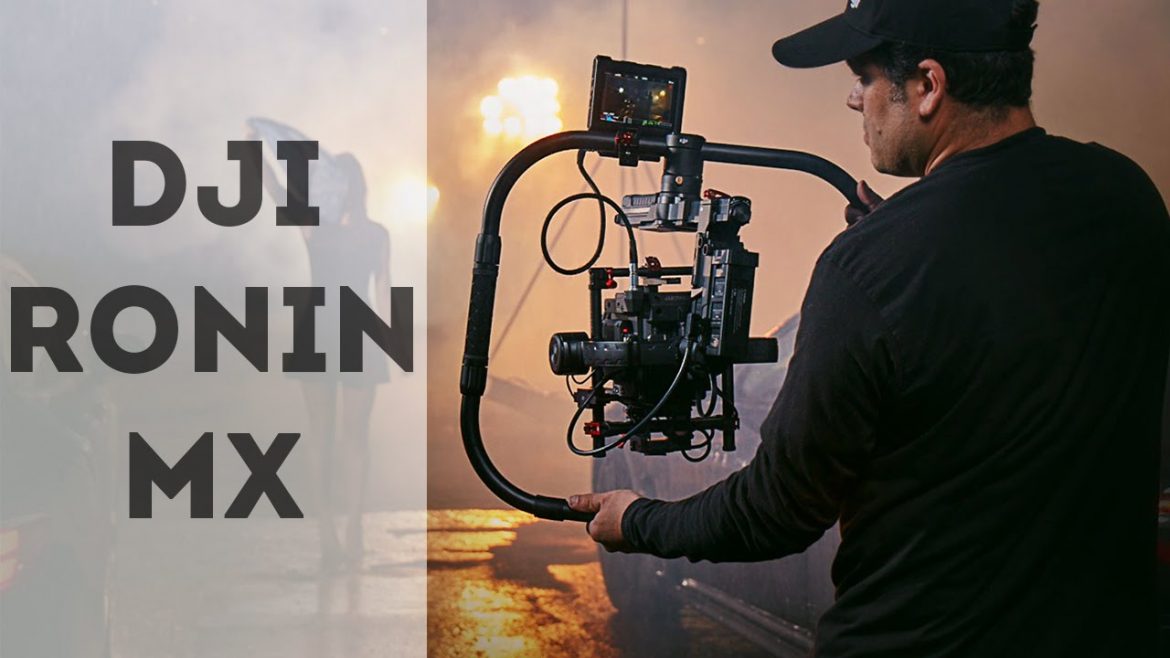 DJI™ Ronin-MX | Tech Nuggets